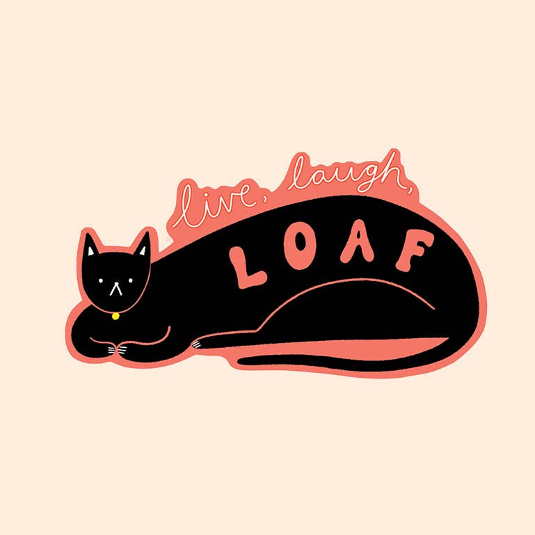 Live Laugh Loaf Cat Sticker by Little Black Cat – Wheel of Fate